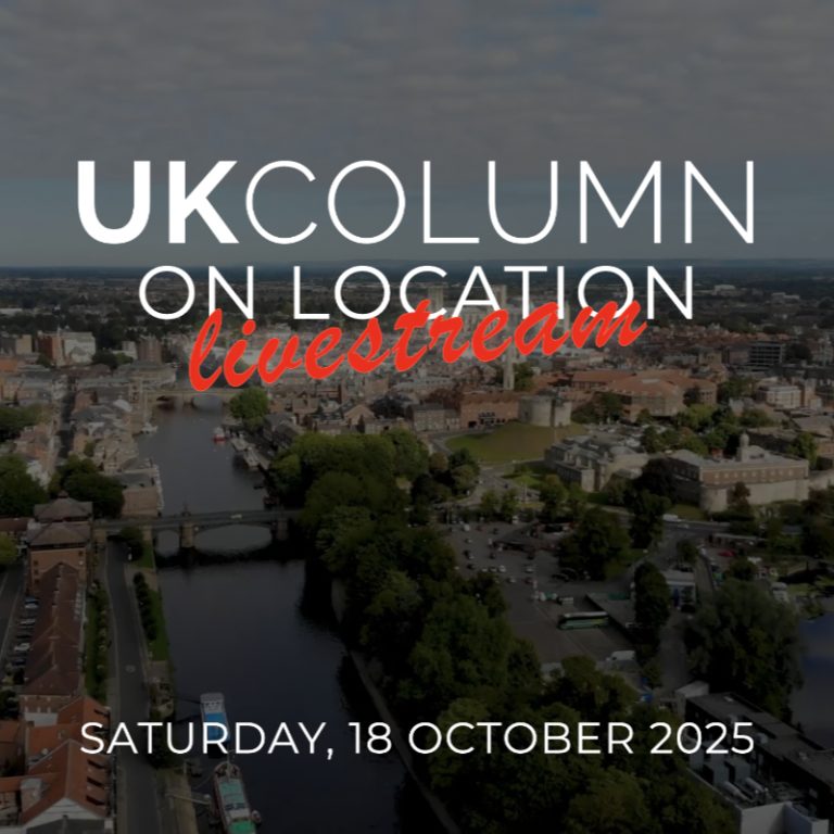 UK Column On Location Livestream – York – 18 October 2025 – UK Column Shop